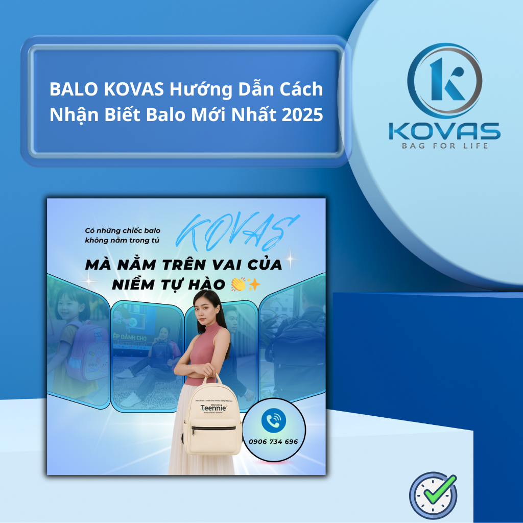 BALO KOVAS Hướng Dẫn Cách Nhận Biết Balo Mới Nhất 2025